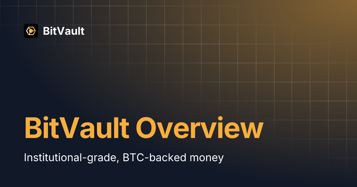 BitVault Overview | BitVault
